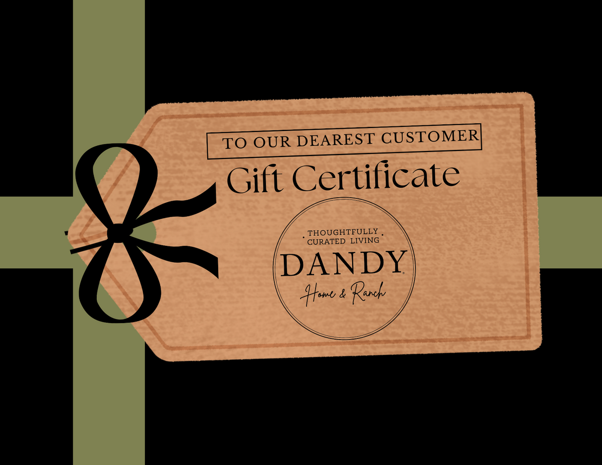 Digital Gift Card — Dandy Home & Ranch